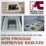 How Innovative Changes to the SPM Process Improves Results - Modutek